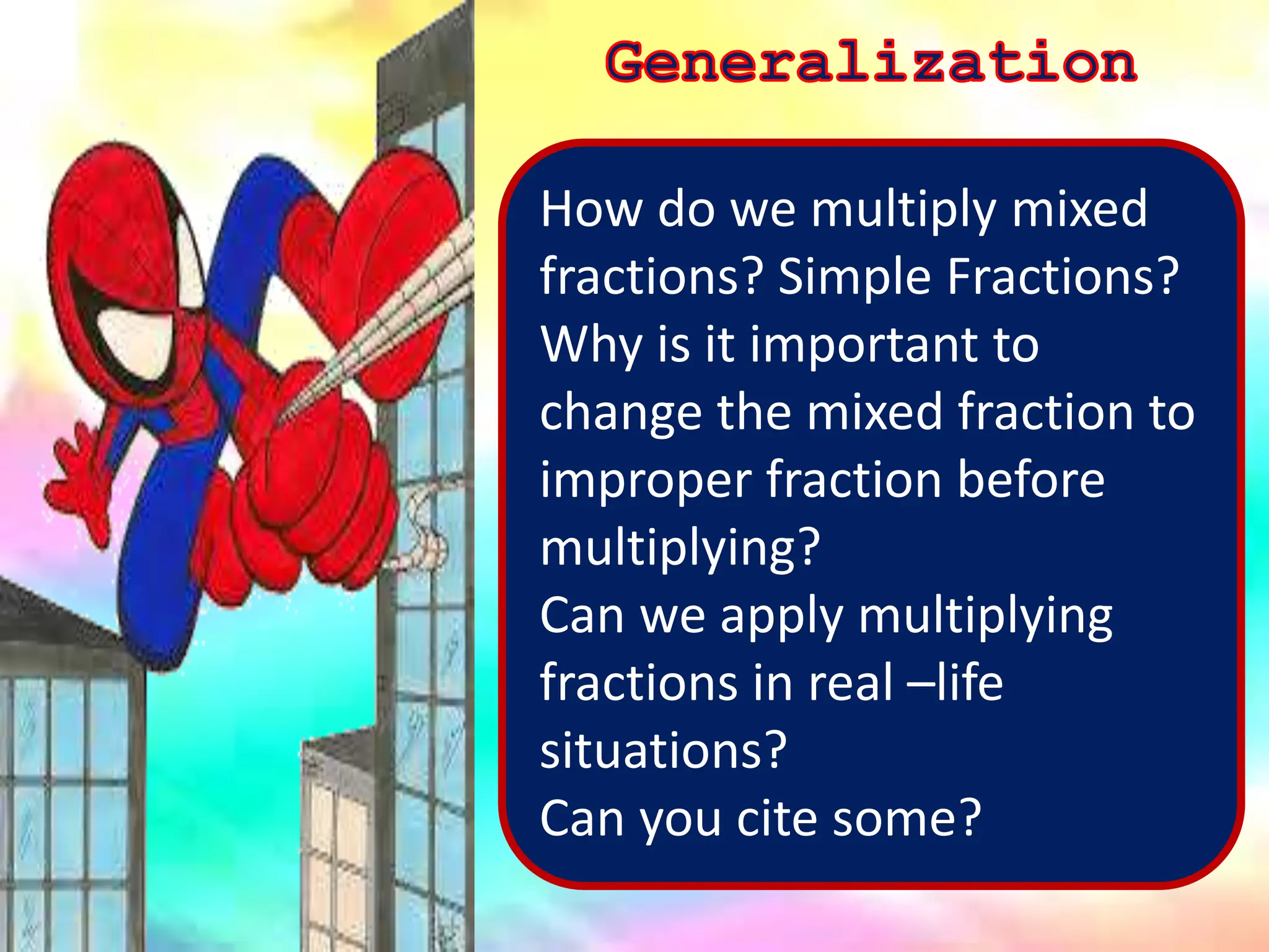 Grade 6 PPT_Math_Q1_W2_Day 1.pptx, MULTIPLYING FRACTIONS | PPTX