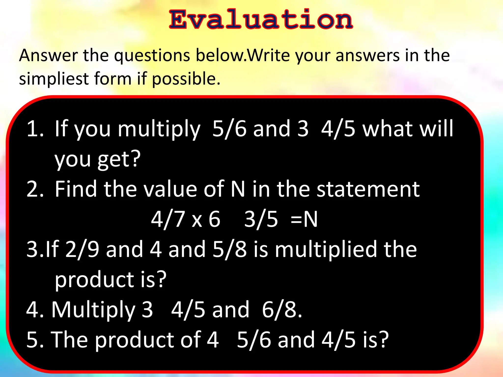 Grade 6 PPT_Math_Q1_W2_Day 1.pptx, MULTIPLYING FRACTIONS | PPTX