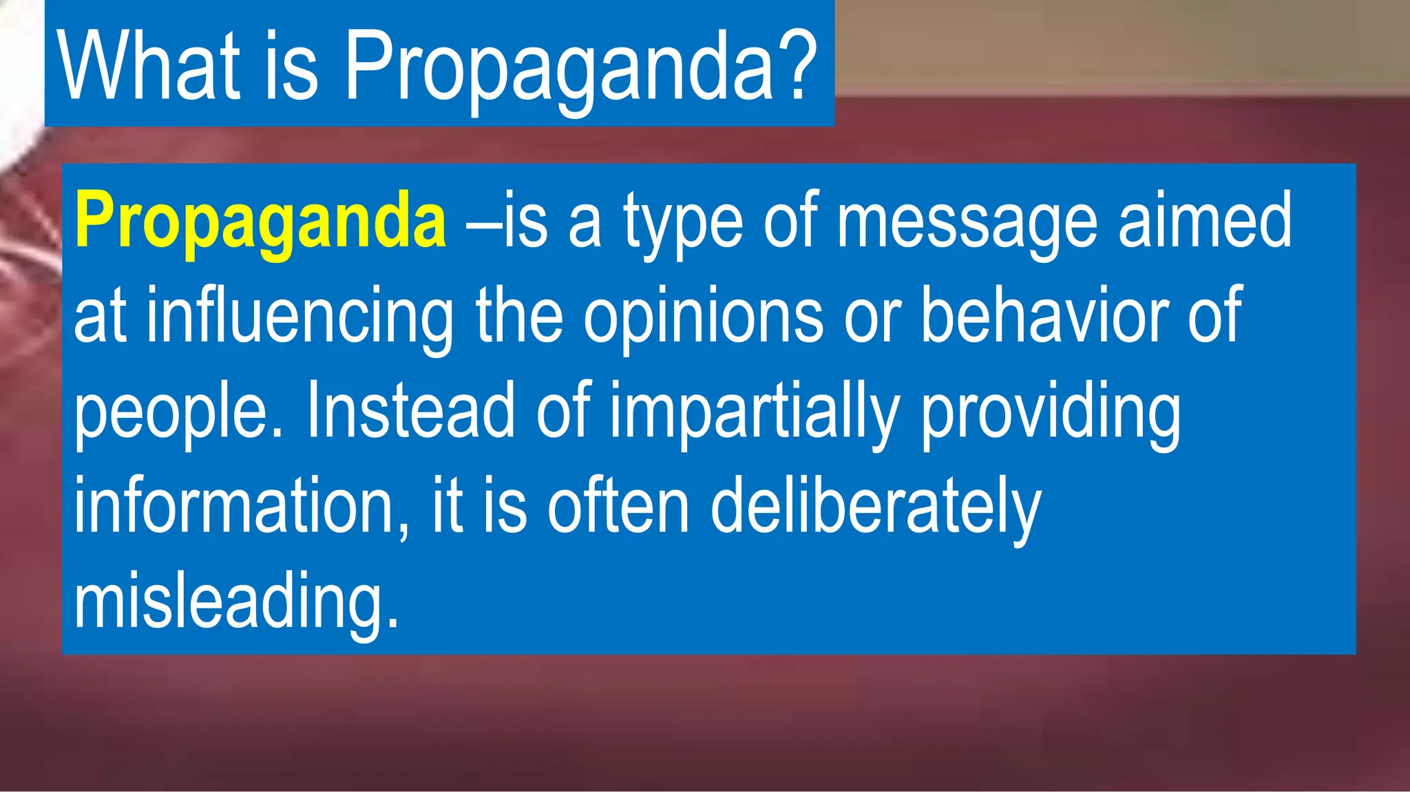 Grade 6 PPT_Q3_W2_Detect biases and propaganda devices used by speakers ...