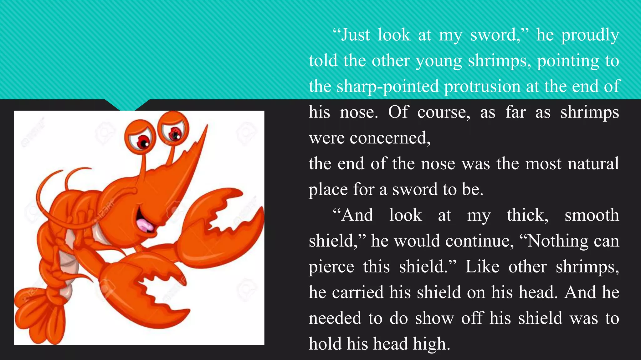 Grade 6 PPT_Q3_W3_Noting Details The Boastful Shrimp (1).pptx