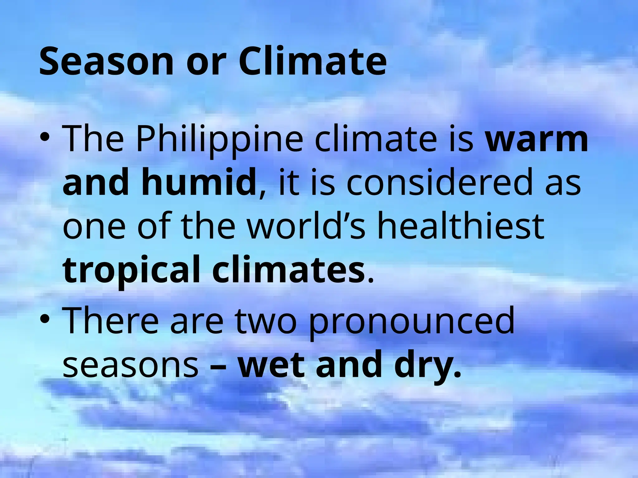 Grade 6 PPT_Q4_W3_WEATHER PATTERNS.pptx for grade 6 learners | PPTX