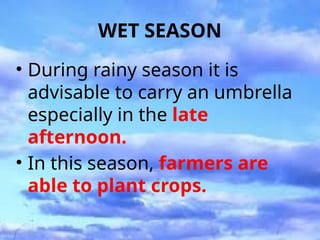 Grade 6 PPT_Q4_W3_WEATHER PATTERNS.pptx for grade 6 learners | PPTX