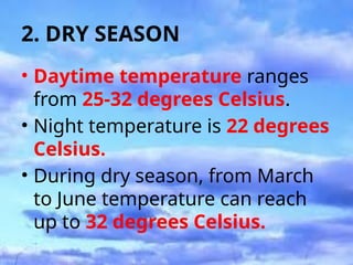 Grade 6 PPT_Q4_W3_WEATHER PATTERNS.pptx for grade 6 learners | PPTX