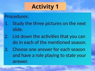 Grade 6 PPT_Q4_W3_WEATHER PATTERNS.pptx for grade 6 learners | PPTX