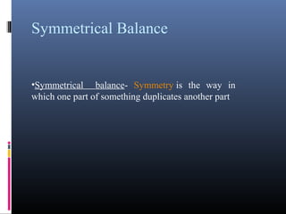 Balance (principles of art ) | PPT