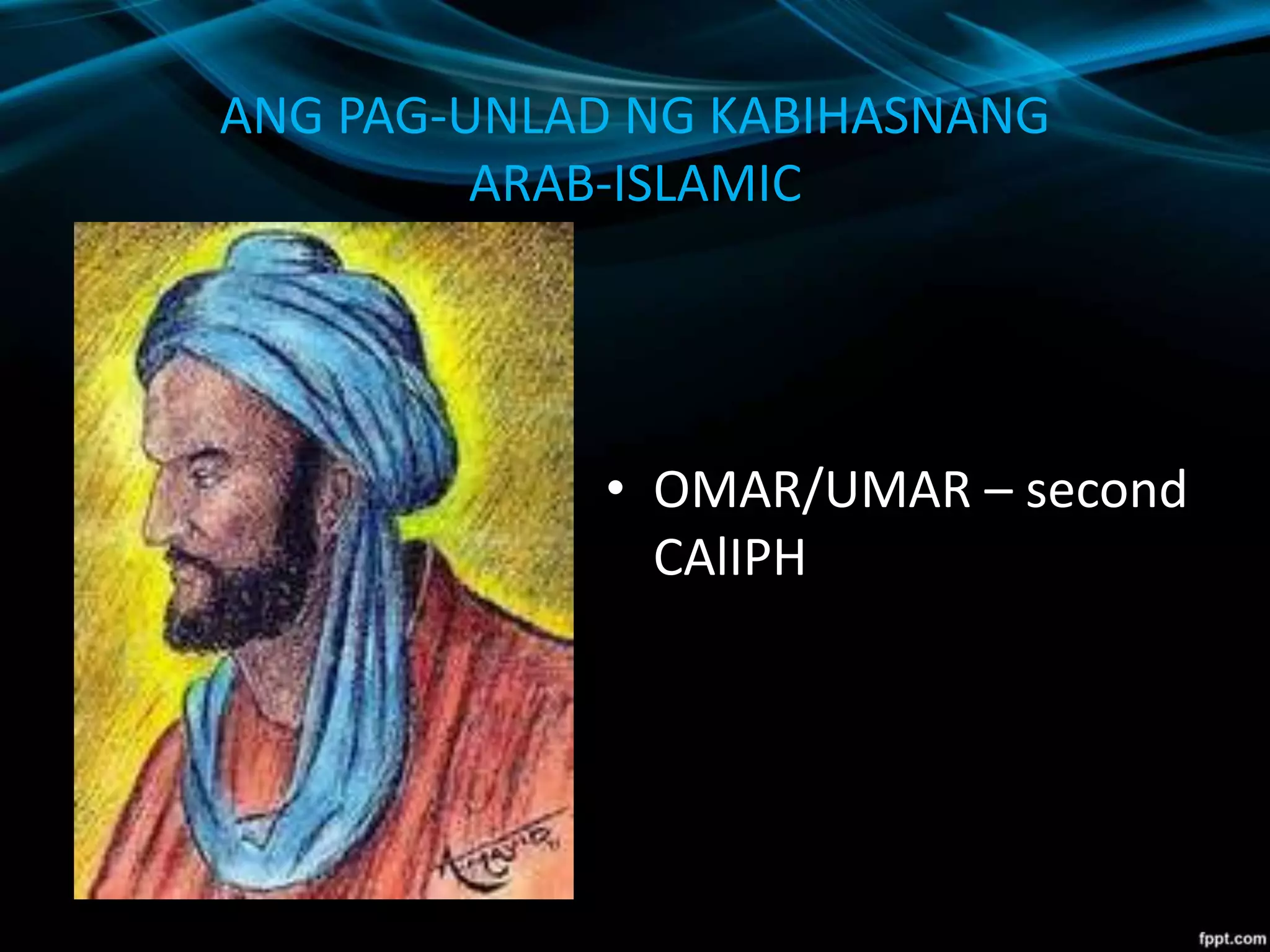 Grade 7 ang asya sa sinaunang panahon - arab-islamic empire | PPTX