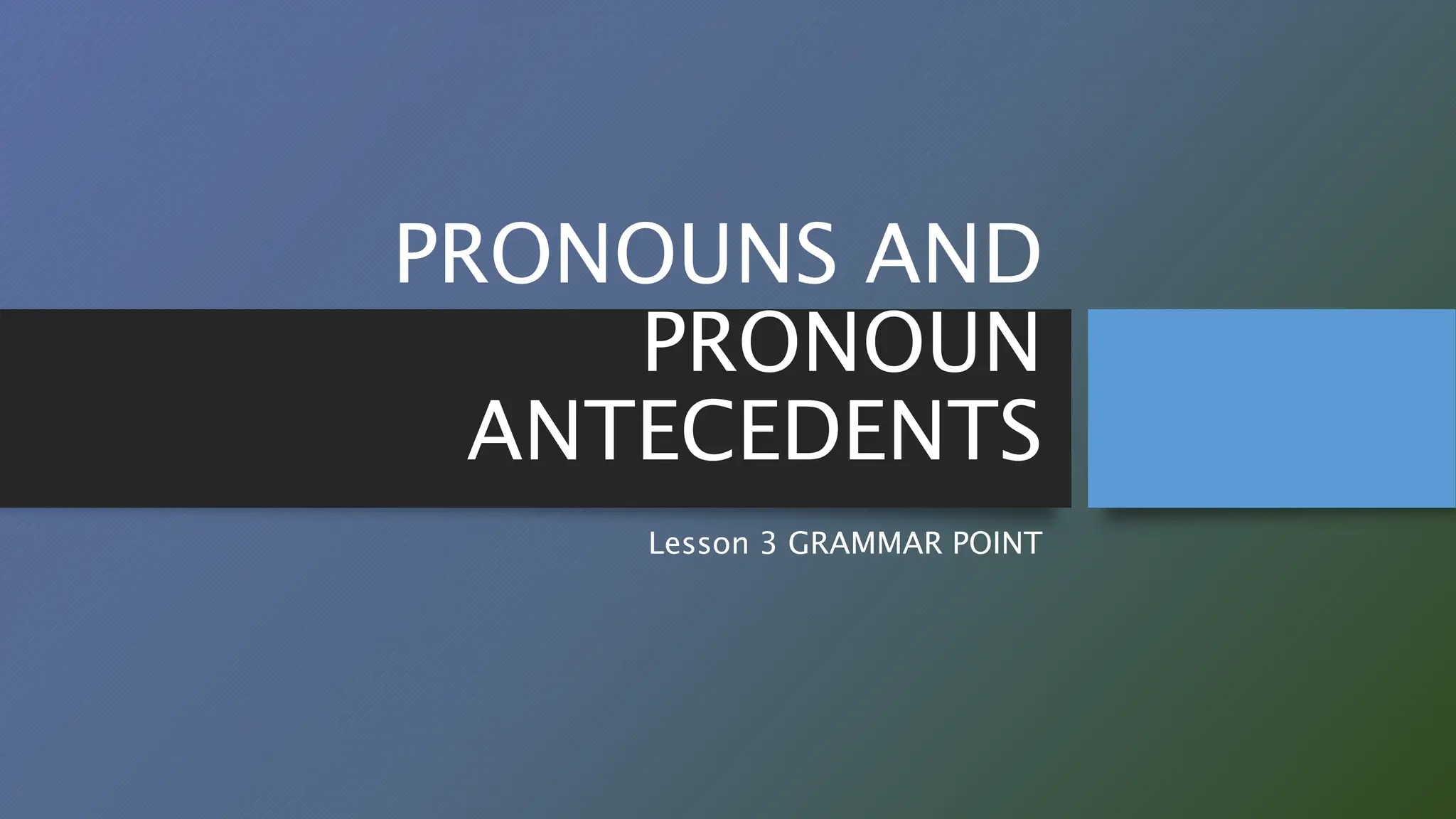 Grade 7 - Pronouns.pptx hhhhhhhhhhhhhhhhhhhhhhhhhhhhhh | PPTX
