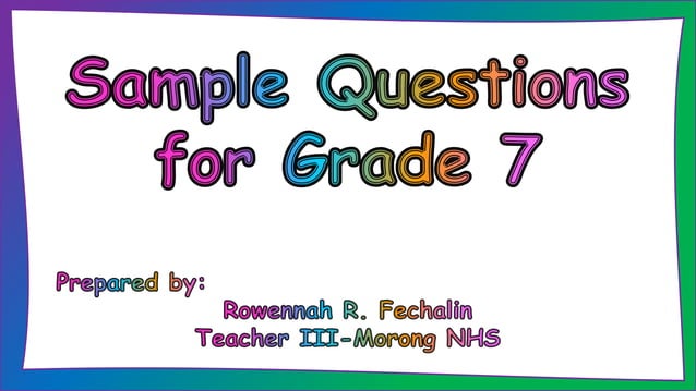 Grade 7-Sample Questions-1.pptx