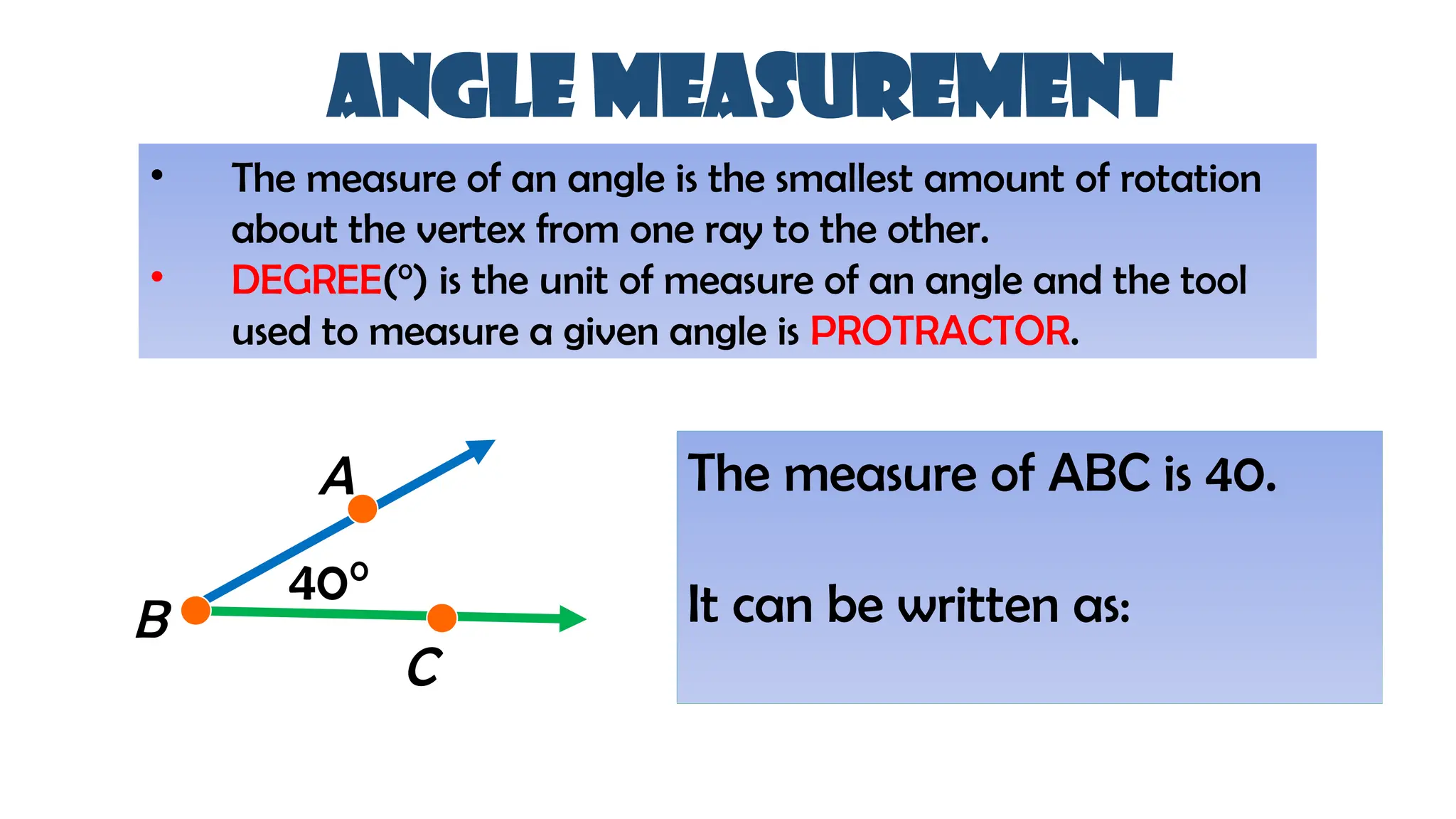 grade 7 angle measurement using protractor.pptx