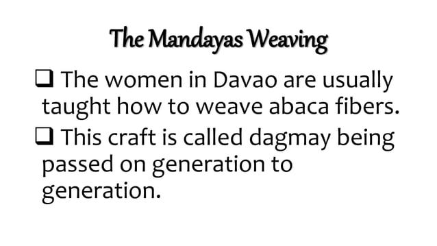 Art of weaving of Visayan and Mindanao | PPTX