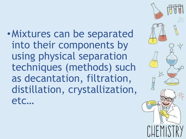 Grade 7 chapter 2 separation techniques | PPTX | Chemistry | Science