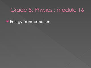 GRADE 7 ICSE PHYSICS WORK ENERGY AND POWER | PPTX