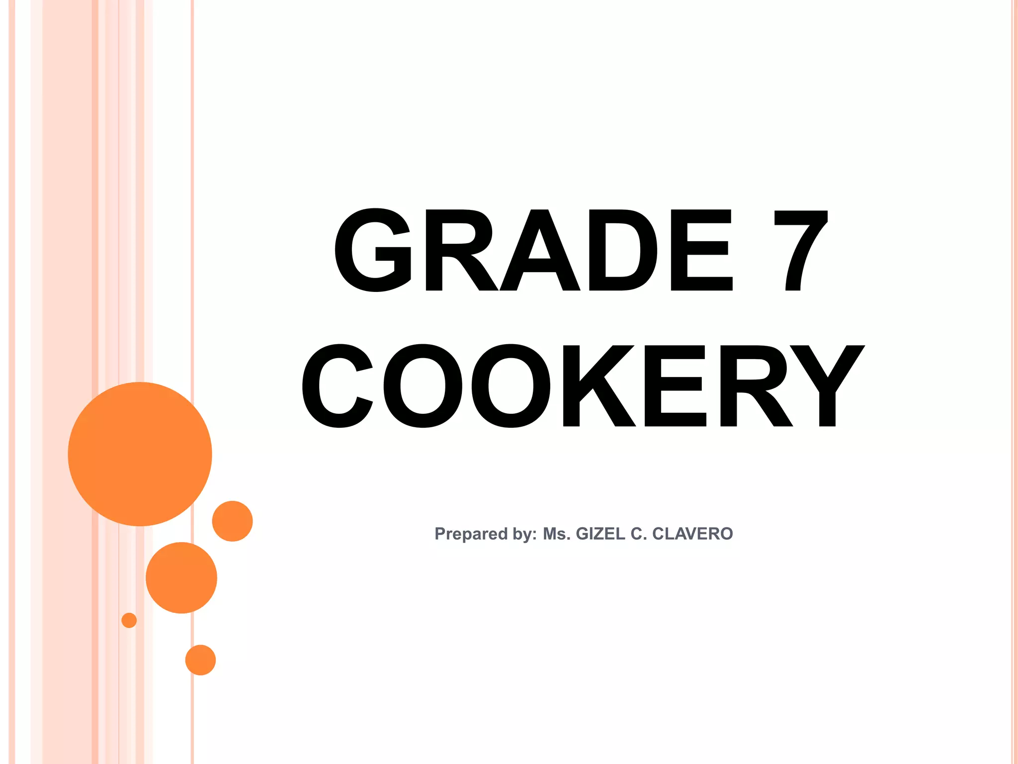 GRADE 7 COOKERY.pptx