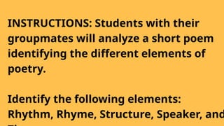GRADE 7 Exploring Poetry Elements and Analysis.pptx