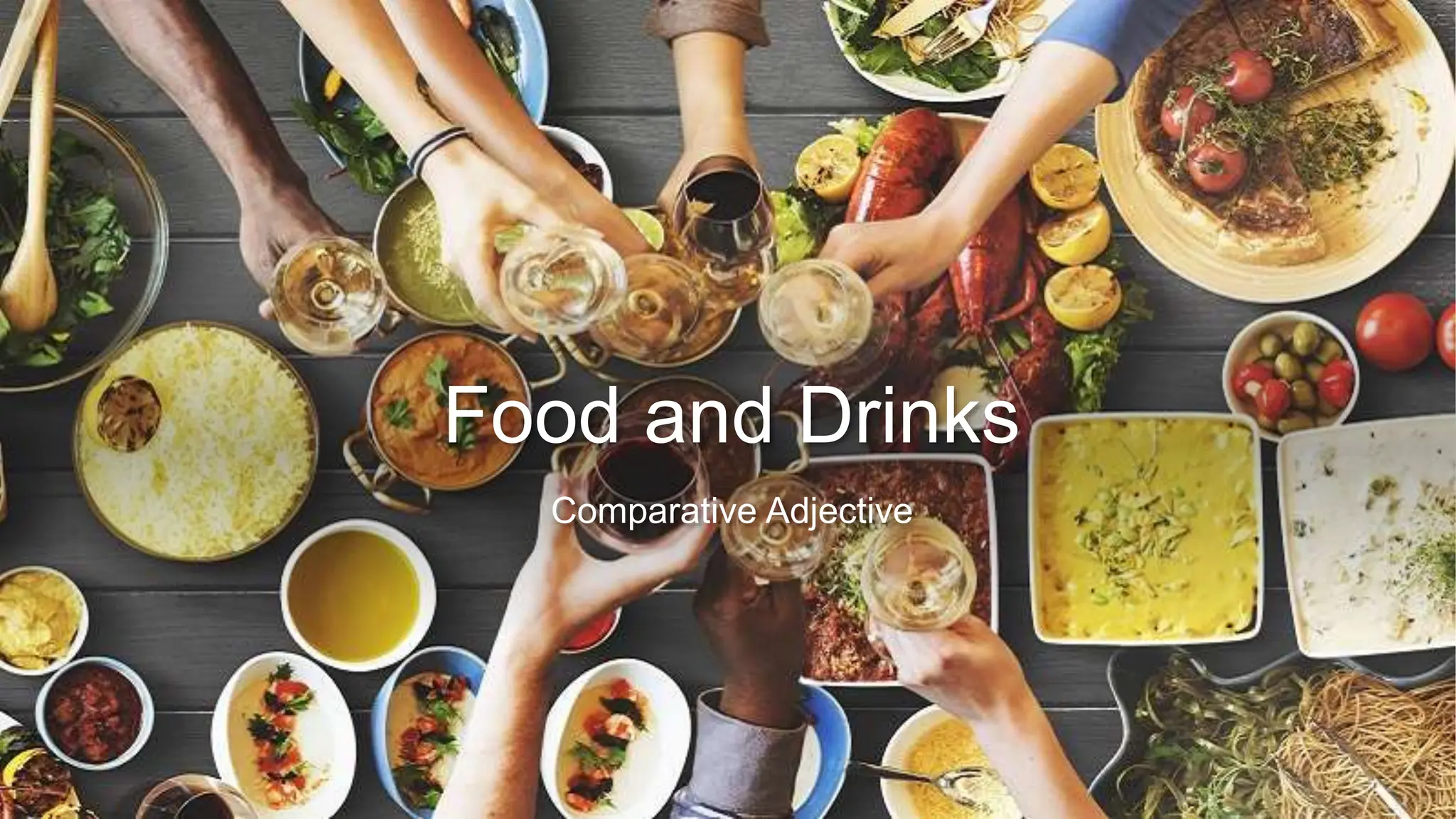 adjectives describing Food and Drinks.pptx