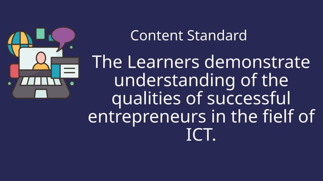Grade 7 ICT - Qualities of Successful entrepreneurs in the field of ICT ...