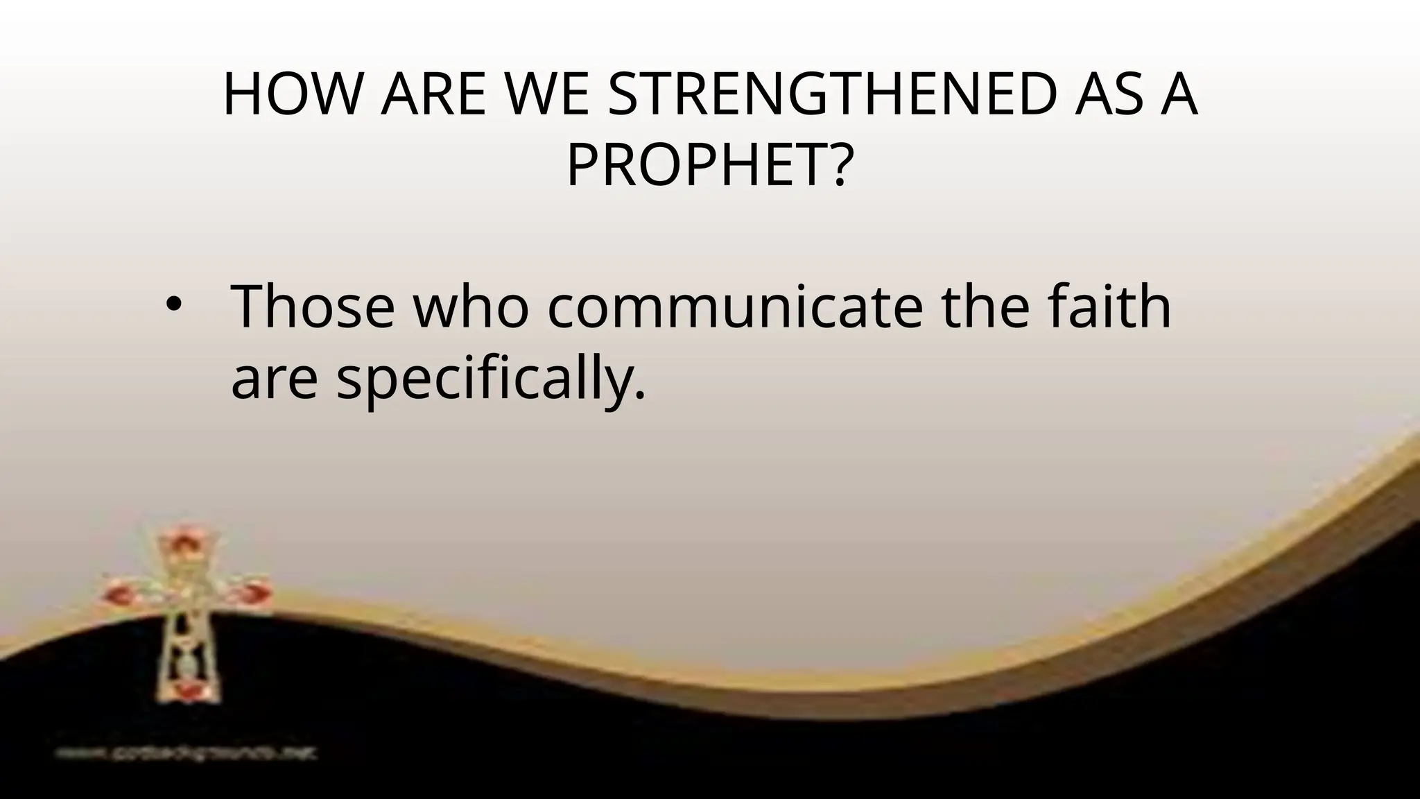 The Story of the Prophets and How They Became One | PPT