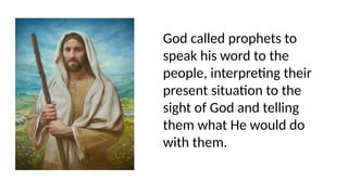 The Story of the Prophets and How They Became One | PPT