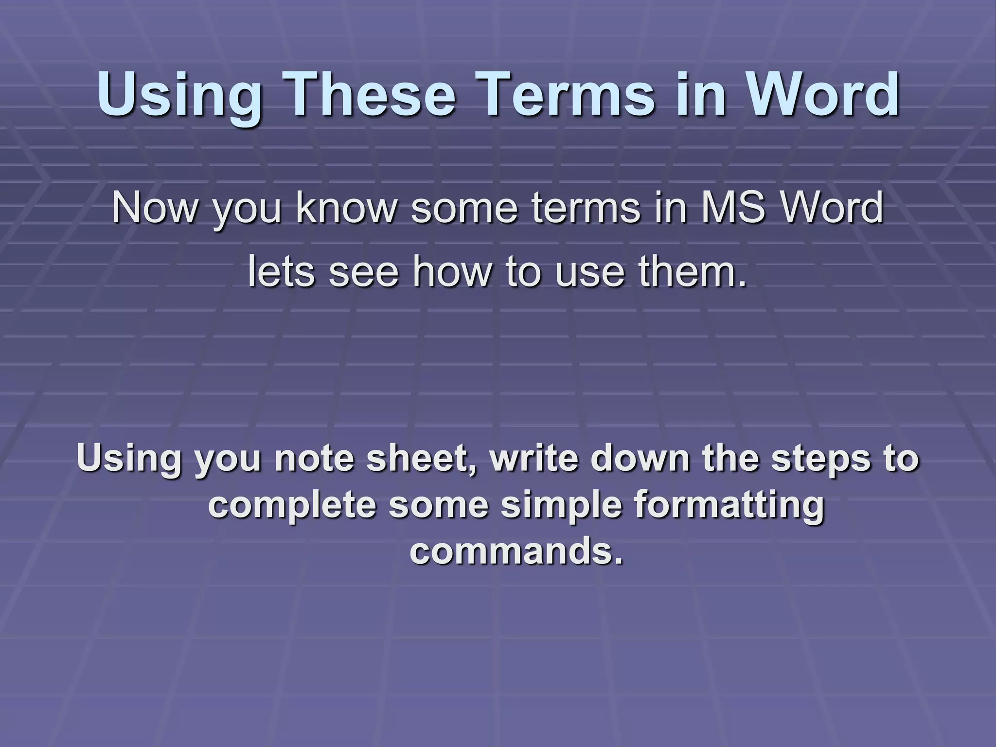 GRADE 7 LESSON 5 MS WORD INTRO.ppt