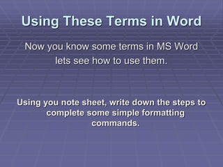 GRADE 7 LESSON 5 MS WORD INTRO.ppt