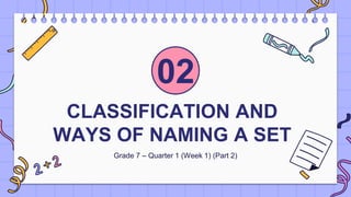 GRADE 7 MATHEMATICS - QUARTER 1 (WEEK 1).pptx
