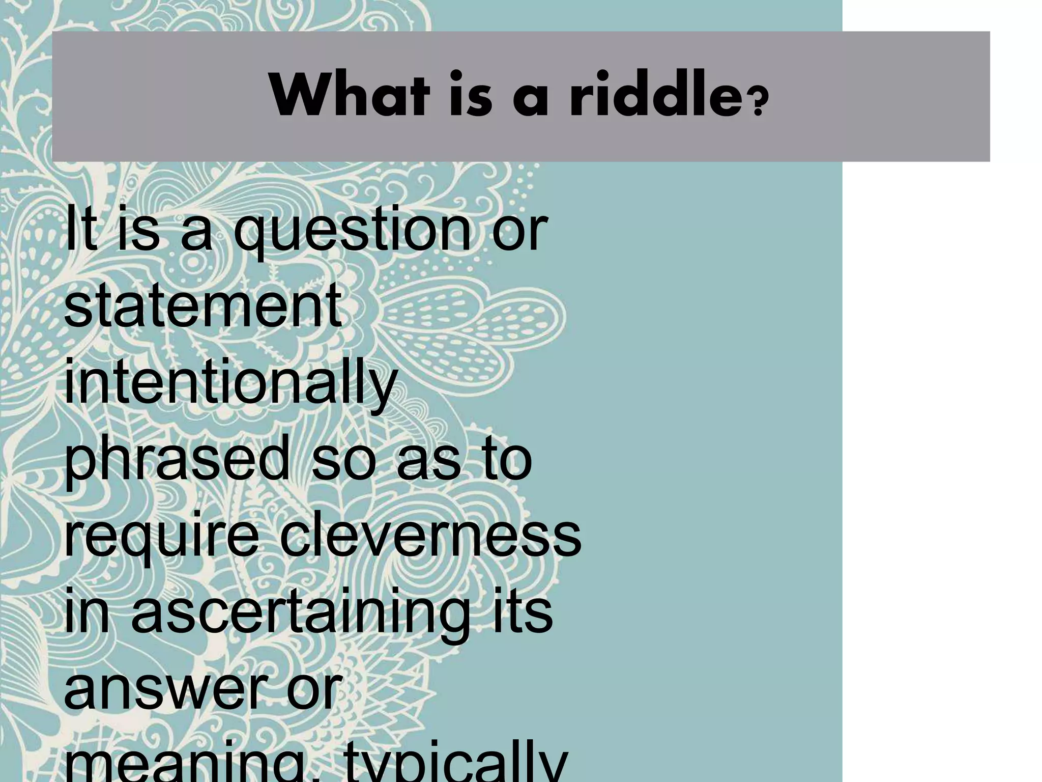 Grade 7 riddles and sayings | PPTX