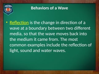 JHS SCIENCE GRADE 7_Behaviours of a Wave | PPT