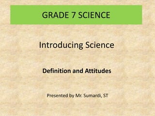 Grade 7 science introduction2.pptx