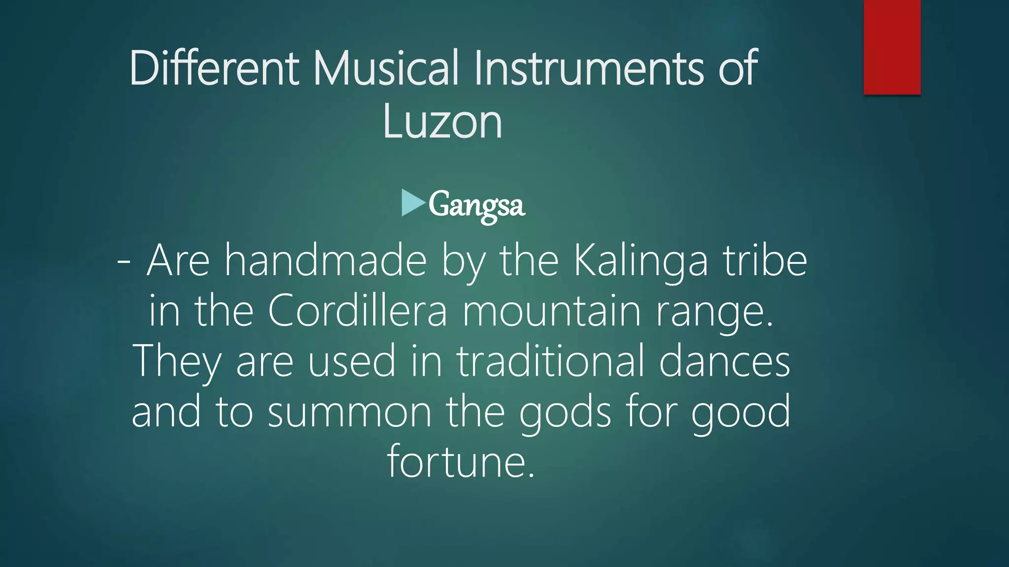 Grade 7 Traditional instruments of Luzon | PPTX