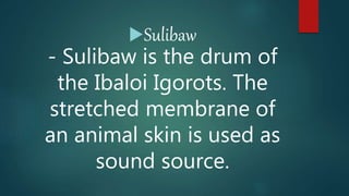 Grade 7 Traditional instruments of Luzon | PPTX
