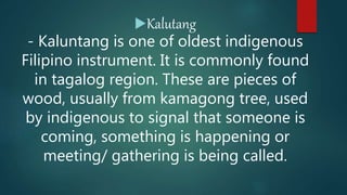 Grade 7 Traditional instruments of Luzon | PPTX