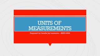 Grade 7 UNIT OF MEASUREMENTS presen.pptx