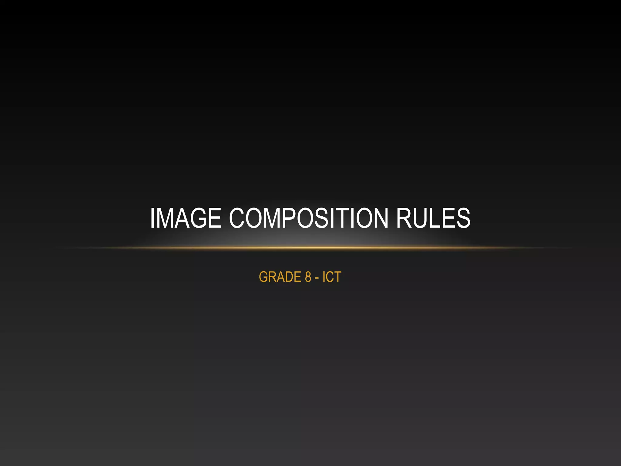 Grade 8 composition techniques | PPT