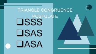 GRADE 8-ILLUSTRATING THE SAS, ASA AND SSS.pptx