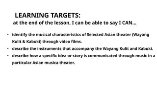 GRADE 8 - WAYANG KULIT AND KABUKI (1).pptx