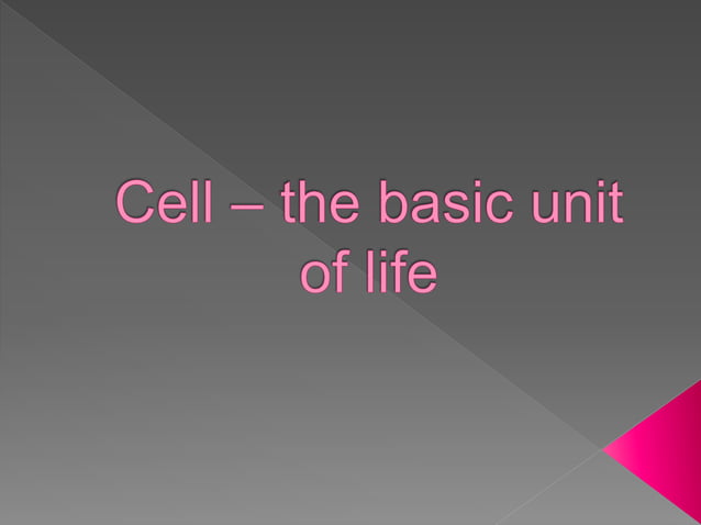 grade 8 Cell – the basic unit of life.pptx | Biological Sciences | Science