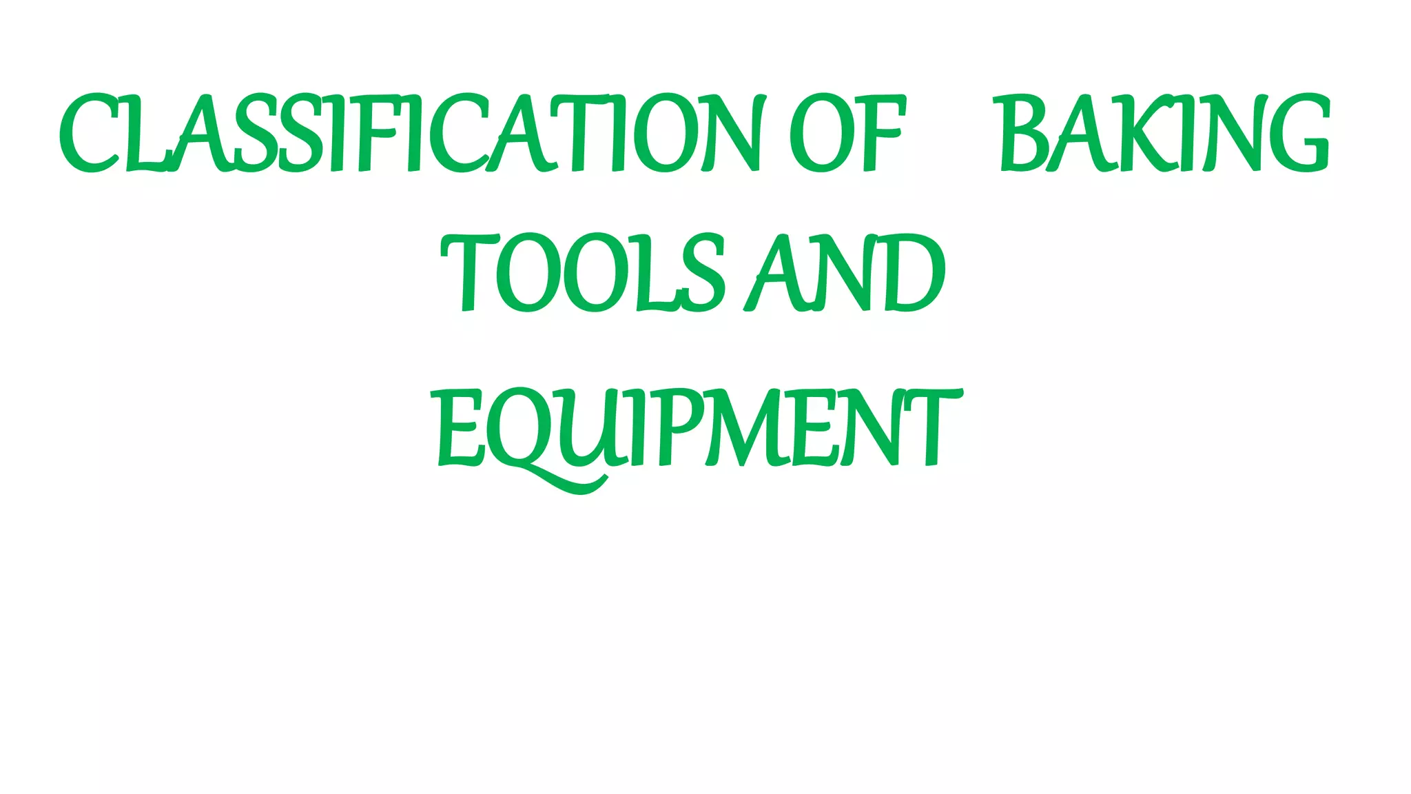 Baking tools and Equipment | PPTX
