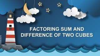 GRADE 8-DIFFERENCE - OF - TWO CUBES.pptx