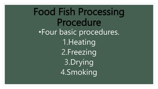 GRADE 8 fish food processing procedure.pptx