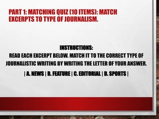 Grade8_Journalism_Lesson2_DifferentKinds.pptx