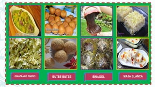 NATIVE DELICACIES TLE 8 | PPTX