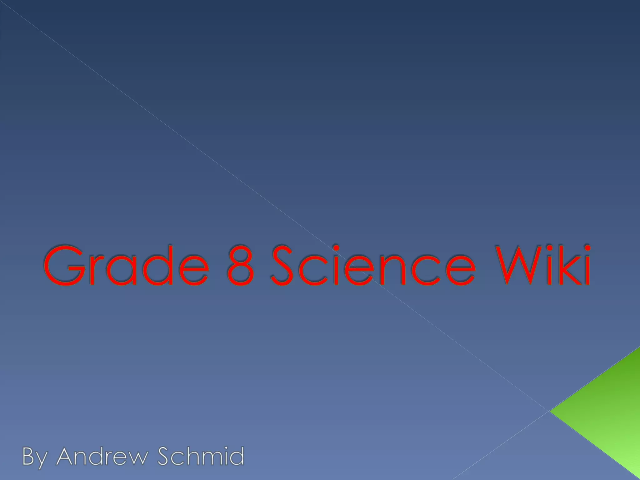 Grade 8 Science | PPT