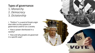 Grade 8 Unit 1 - Types of Governments.pptx