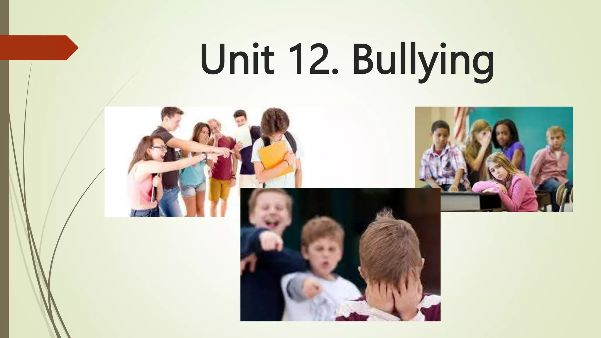 Grade 8 Unit 12 Bullying.pptx