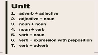 GRADE 8 VERB COLLOCATIONSPRESESENTATIONSLIDES.pptx