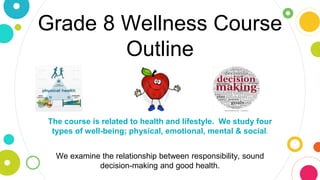 Grade 8 wellness open house | PPTX | Wellness | Healthy Living