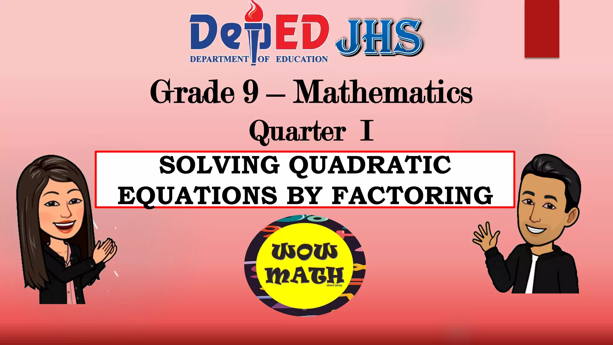 Solving Quadratic Equations by Factoring | PDF | Physics | Science