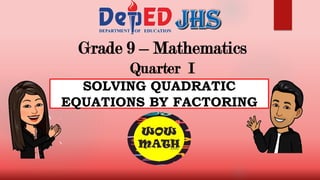 Solving Quadratic Equations by Factoring | PDF
