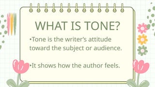 tone and mood grade nine lesson in english 9 | PPTX