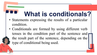 GRADE9 CONDITIONALS 2023.pptx